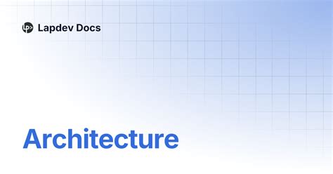 Architecture Lapdev Docs
