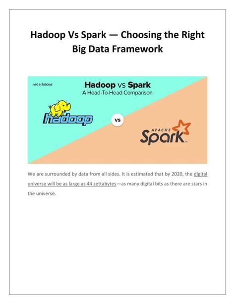 Hadoop Vs Spark — Choosing The Right Big Data Framework Pdf