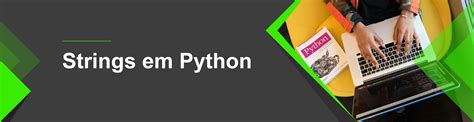Strings Em Python