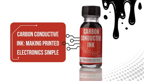 Carbon Conductive Ink Making Printed Electronics Simple Official