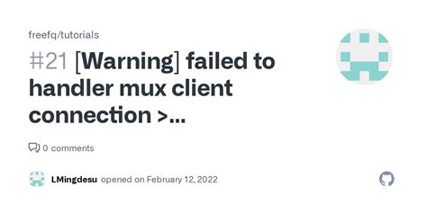 Warning Failed To Handler Mux Client Connection Coreproxyvmessoutbound