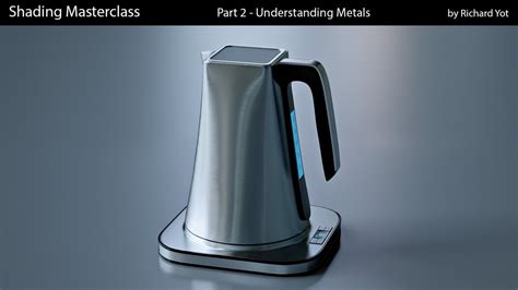 Shading Masterclass Part Understanding Metals