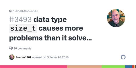 Data Type `sizet` Causes More Problems Than It Solves So Stop Using It