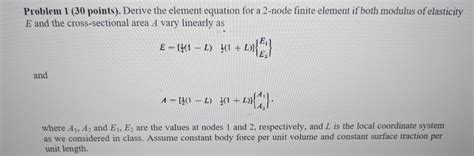 Solved Problem Points Derive The Element Equation Chegg Com