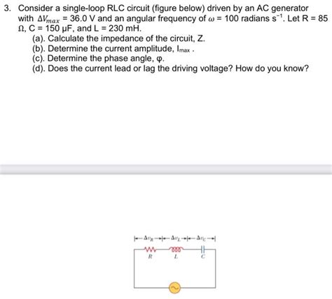 Solved 3 Consider A Single Loop RLC Circuit Figure Below Chegg Com