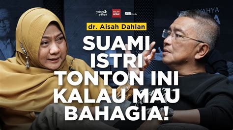 Kalau Mau Bahagia Suami Istri Harus Nonton Ini Tips Dari