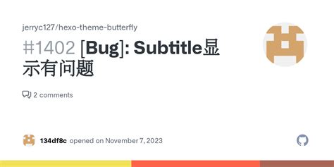 Bug Subtitle显示有问题 Issue jerryc hexo theme butterfly GitHub