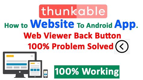 How To Website To Android App Thunkable Tutorial । Web Viewer Back Button 100 Problem Solved