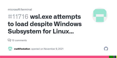 Wslexe Attempts To Load Despite Windows Subsystem For Linux Being Disabled · Issue 11716