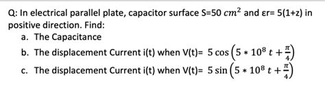 ☑ Displacement Current Parallel Plate Capacitor