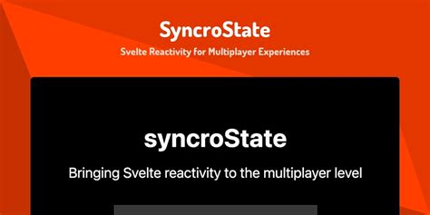 syncrostate svelte reactivity for multiplayer experiences made with