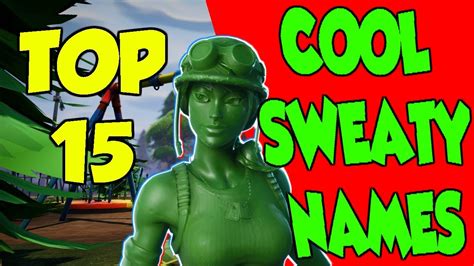 Top 10 Sweaty Fortnite Names Mememsa