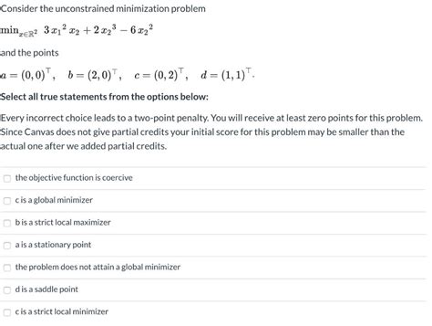 Solved Consider The Unconstrained Minimization Problem