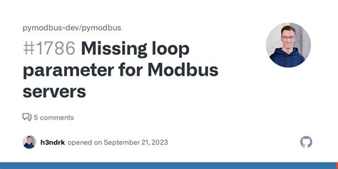 Missing Loop Parameter For Modbus Servers · Issue 1786 · Pymodbus Dev