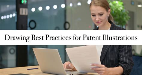 Drawing Best Practices For Patent Illustrations