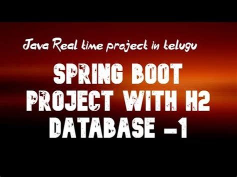 Java Real Time Project In Telugu Spring Boot Project With H2 Data