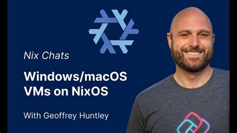 nix chats how to run a windows macos vm on nixos with geoffrey