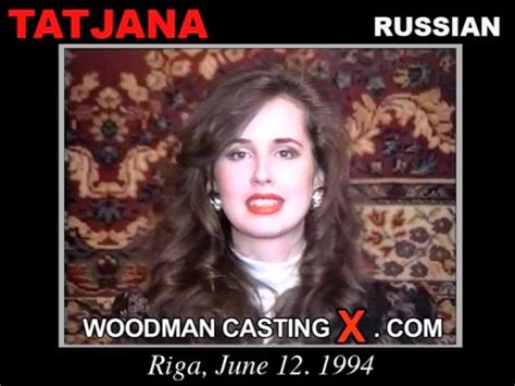 Tatjana Woodmancastingx