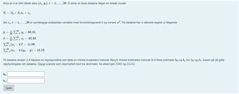 Solved Suppose We Have Been Assigned Data Xiyi