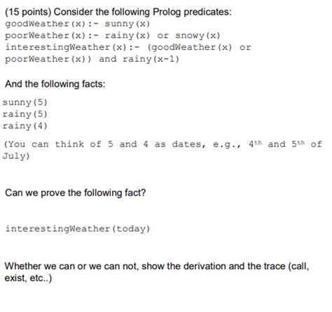 solved 15 points consider the following prolog predicates
