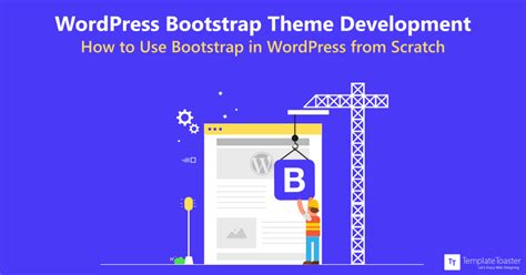 wordpress theme development using bootstrap templatetoaster blog