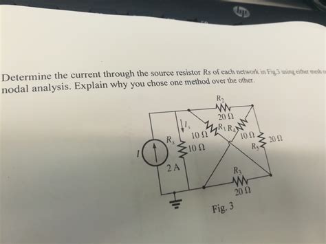 Solved Determine The Current Through The Source Resistor Rs Chegg Com