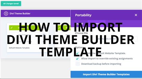How To Import Divi Theme Builder Template