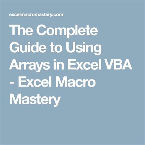The Complete Guide To Using Arrays In Excel Vba Excel Macro Mastery