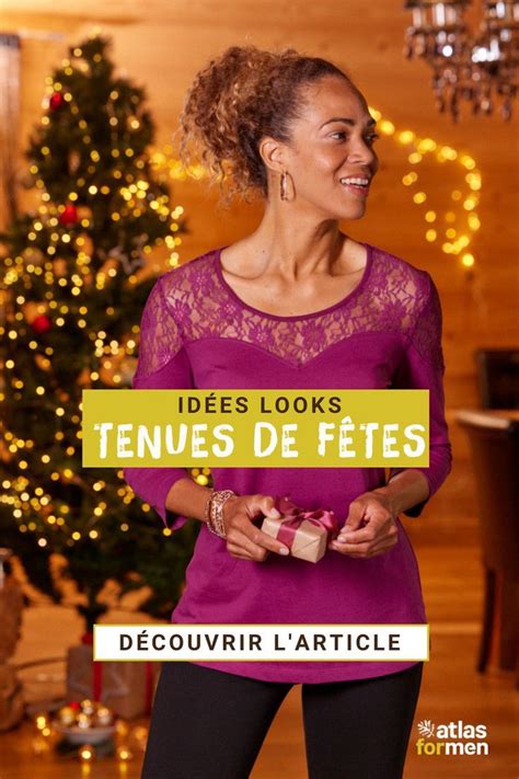 Nos Plus Beaux Looks De Fêtes Pour Noël Et Nouvel An Atlas For Men Idee Look Tenue Tenue