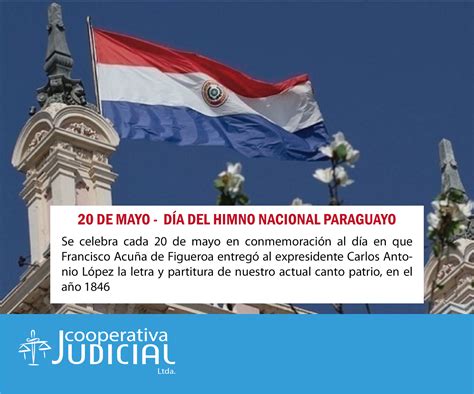 Día Del Himno Nacional Paraguayo Cooperativa Judicial Ltda