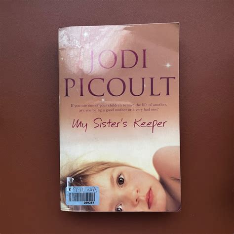 My Sisters Keeper Jodi Picoult Hobbies And Toys Books And Magazines