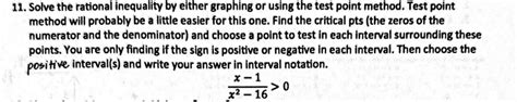 Solved Solve The Rational Inequality By Either Graphing Or