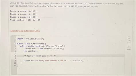 solved write a do while loop that continues to prompt a user