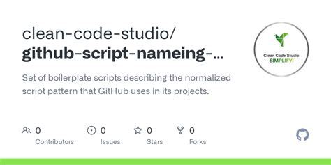 Github Clean Code Studio Github Script Nameing Pattern Set Of Boilerplate Scripts Describing