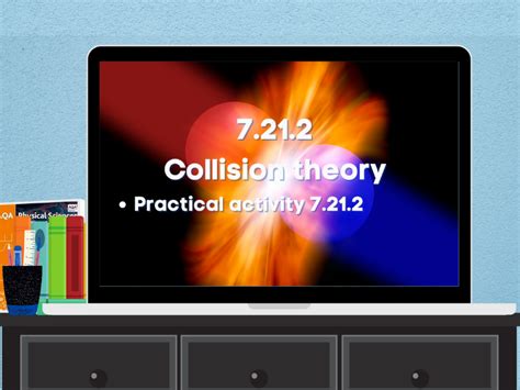 7 21 2 Collision Theory And Surface Area Aqa 9 1 Synergy Foundation Only Teaching Resources