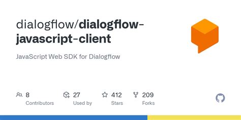 Github Dialogflowdialogflow Javascript Client Javascript Web Sdk