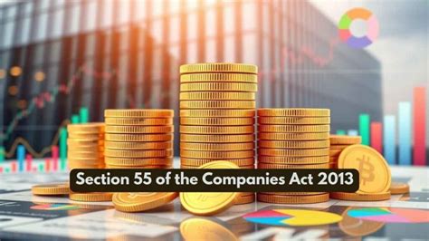 Section 55 Of The Companies Act 2013 Preference Shares Effective Laws