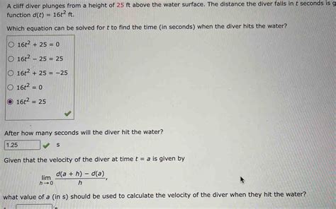 Solved A Cliff Diver Plunges From A Height Of 25 Ft Above The Water