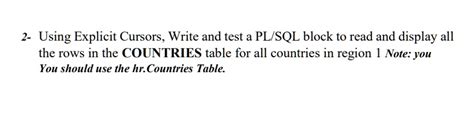 Solved Using Explicit Cursors Write And Test A Plsql Block To Read