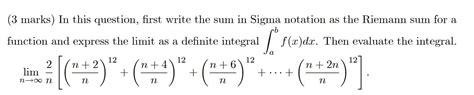 Solved Marks In This Question First Write The Sum In Chegg Com