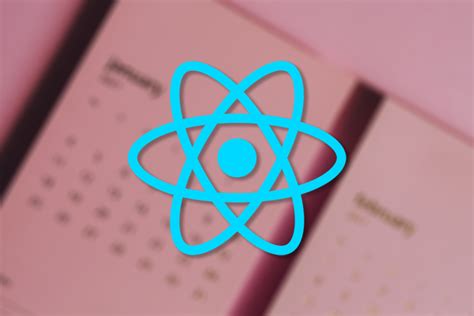 React Calendar Build And Customize A Simple Calendar Logrocket Blog