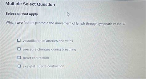 solved multiple select question select all that apply which two