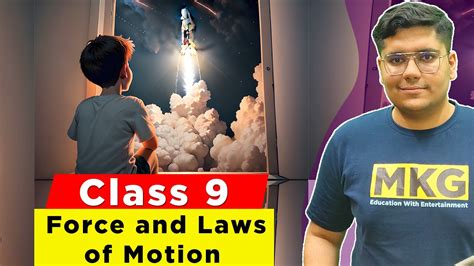 Force And Laws Of Motion Class 9 Science Class 9 Science Chapter 8 Ultra Legend Batch
