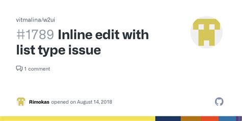 Inline Edit With List Type Issue Issue Vitmalina W Ui GitHub