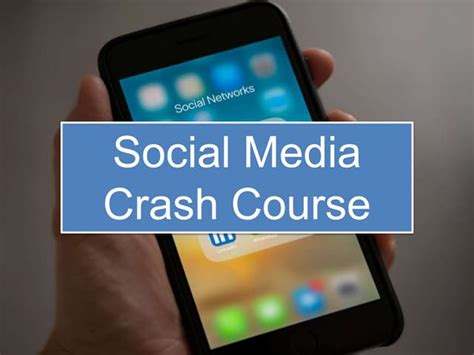 Social Media Crash Course Ppt