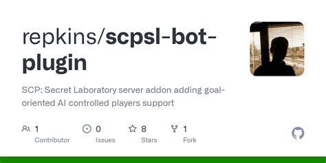 Github Repkinsscpsl Bot Plugin Scp Secret Laboratory Server Addon Adding Goal Oriented Ai