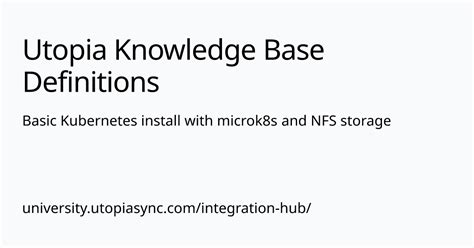 basic kubernetes install with microk8s and nfs storage utopia