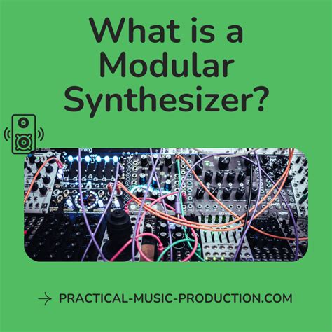 What Is A Modular Synthesizer Explore Sonic Worlds What Is A Modular Synthesizer Explore Sonic Worlds