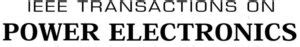 IEEE Transactions On Power Electronics