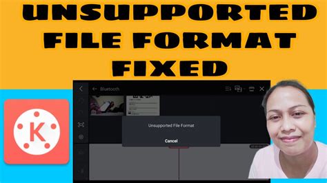 How To Fix Unsupported File Format In Kinemaster Tagalog Youtube